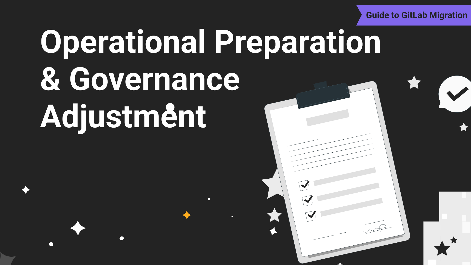 Preparing Operationally for a GitLab Migration